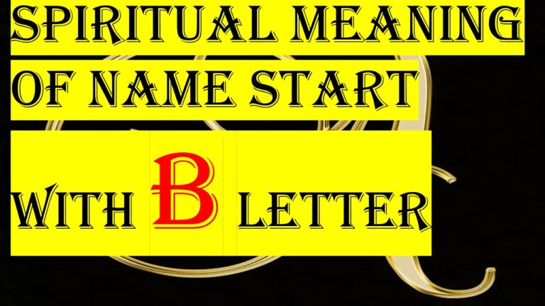 10 spiritual meaning of name start with B letter